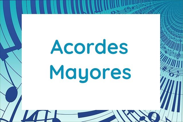 ACORDES MAYORES en el PIANO | Guía Completa